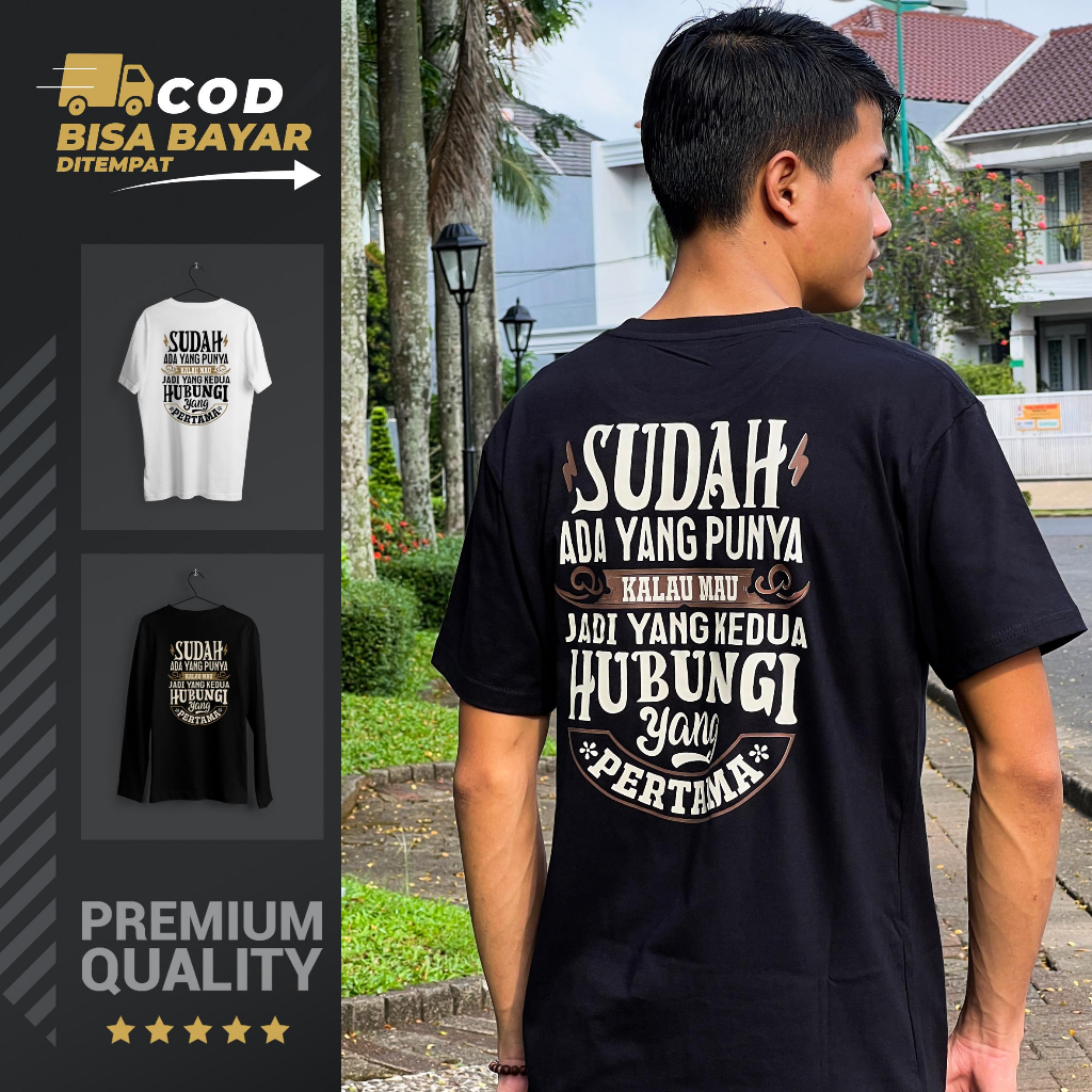 Jual Cocol Store Kaos Kata Sudah Ada Yang Punya Shopee Indonesia