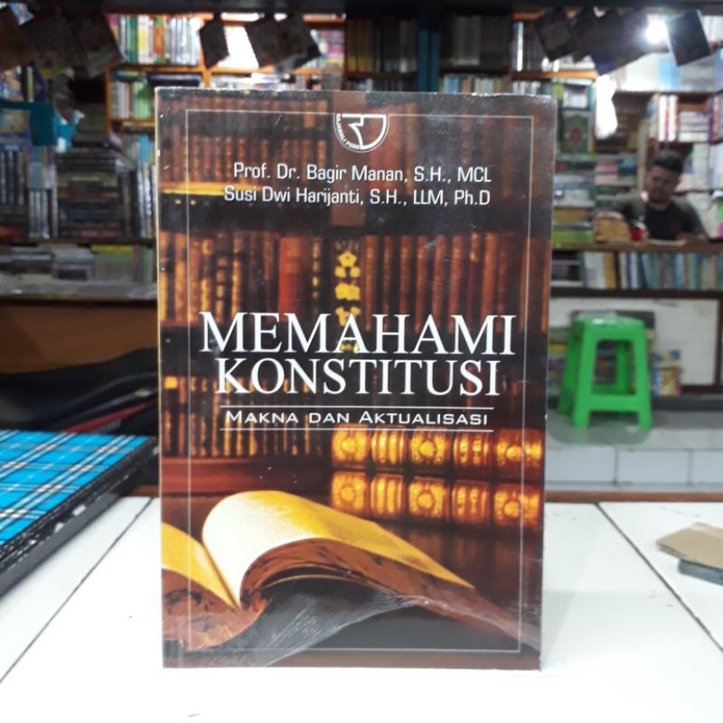 Jual Original Buku MEMAHAMI KONSTITUSI MAKNA DAN AKTUALISASI | Prof. Dr ...
