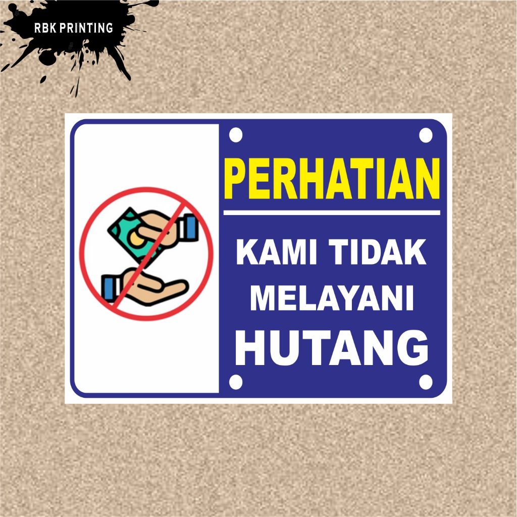 Jual Stiker Warung l Stiker Perhatian Kami Tidak Melayani Hutang l ...