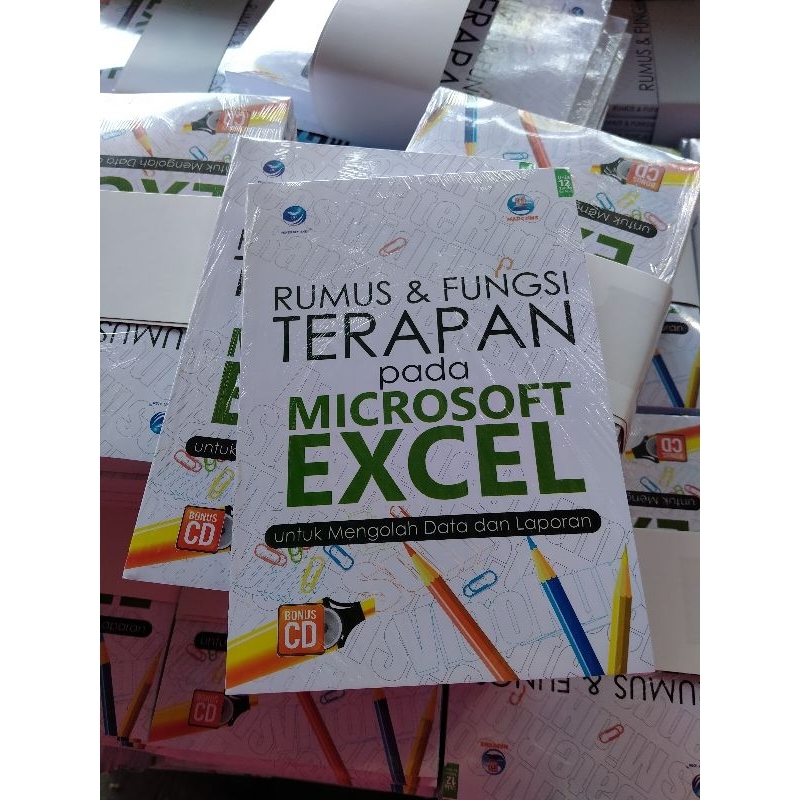 Jual RUMUS & FUNGSI TERAPAN PADA MICROSOFT EXCEL UNTUK MENGOLAH DATA DAN LAPORAN BONUS CD ...