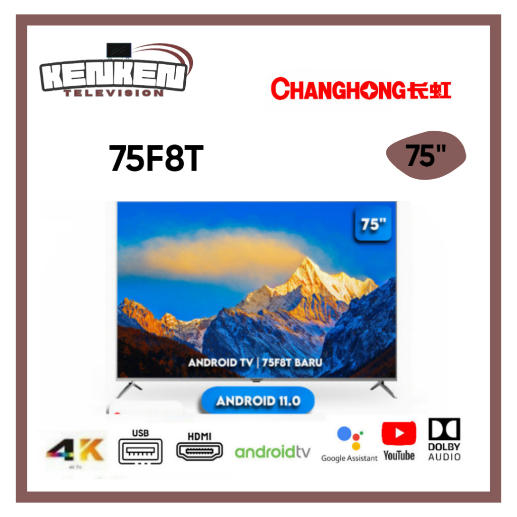 Jual TV LED Changhong 75F8T LED Changhong 75 Inch UHD 4K Android TV ...