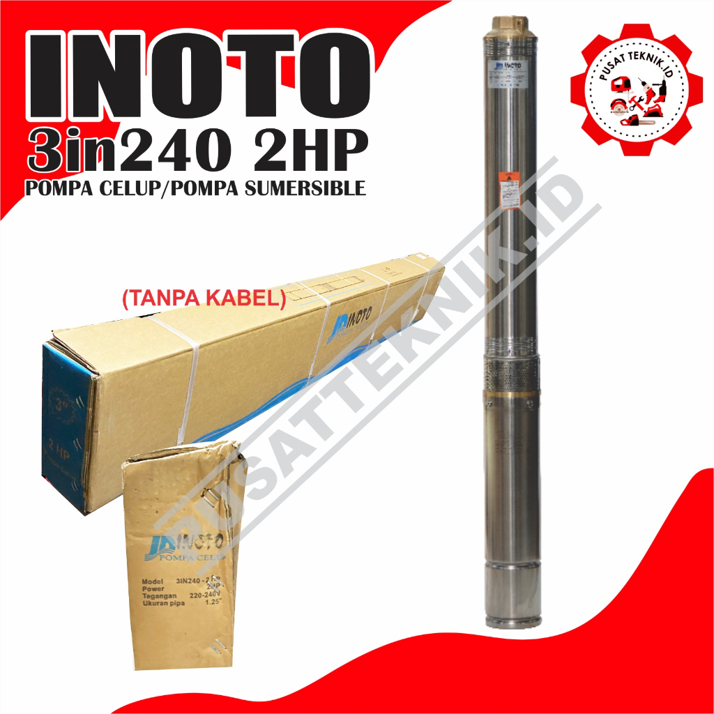 Jual POMPA SATELIT INOTO 3 IN 240 2 HP 1,25" POMPA CELUP SUBMERSIBLE ...
