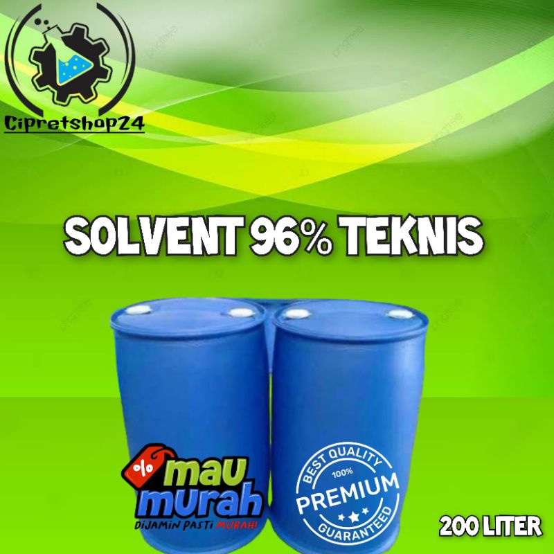 Jual Solvent 96% Teknis drum 200 liter/solvent 96 persen 200 liter ...