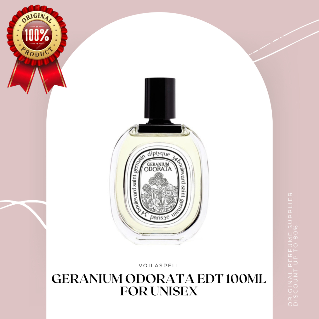 Jual DIPTYQUE GERANIUM ODORATA EDT 100ML FOR UNISEX ORIGINAL BY ...