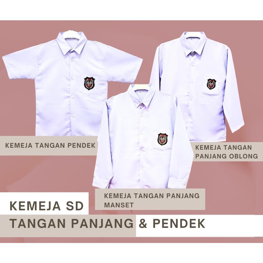 Jual KEMEJA SD BAJU SD SERAGAM SEKOLAH SD KEMEJA PUTIH TANGAN PANJANG ...