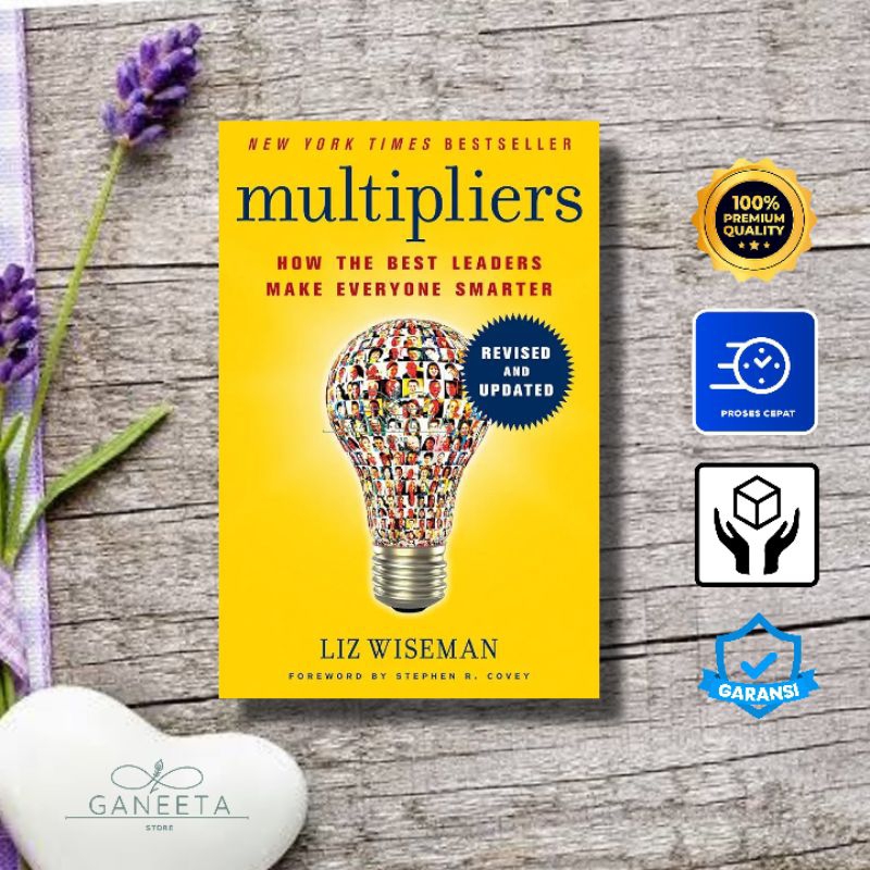 Jual Multipliers: How The Best Leaders Make Everyone Smarter by Liz ...