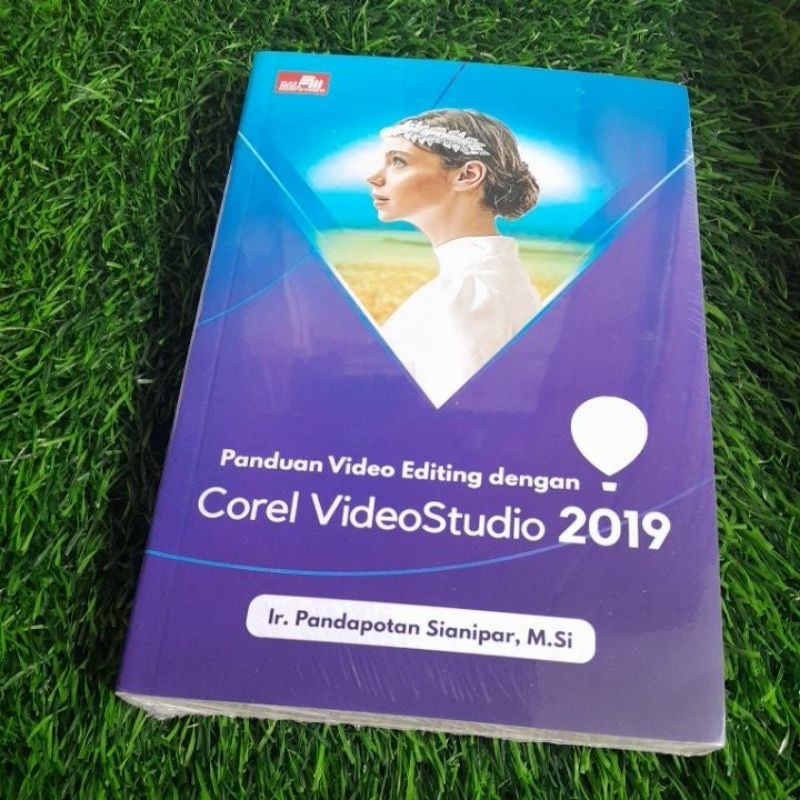 Jual BUKU PANDUAN VIDEO EDITING DENGAN COREL VIDEO STUDIO 2019 | Shopee ...
