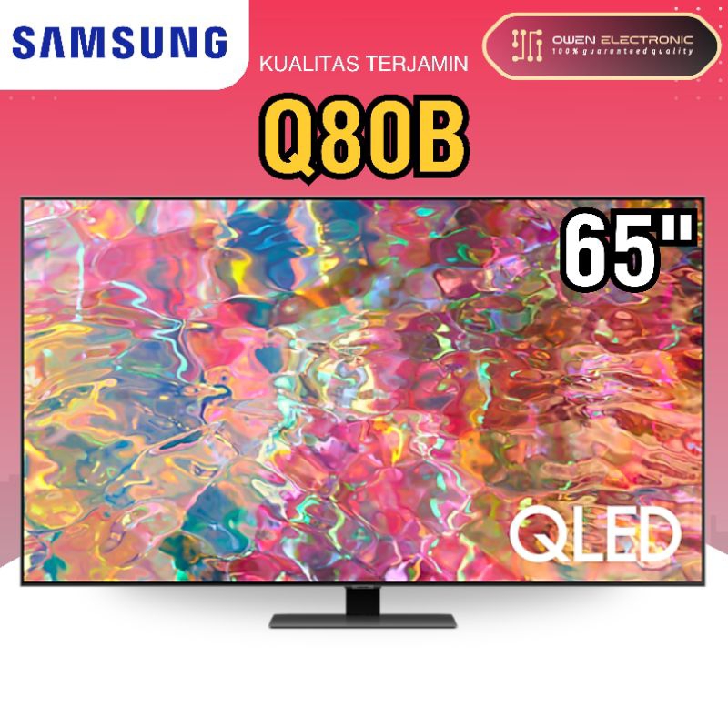 Jual SAMSUNG 65Q80B QLED UHD 4K Smart TV 65 Inch QA65Q80BAKXXD QA65Q80B | Shopee Indonesia