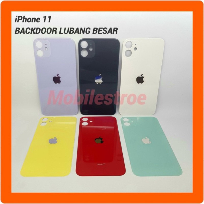 Jual KACA BACKDOOR PART BACKGLASS IP 11 LUBANG BESAR (SPAREPART ...