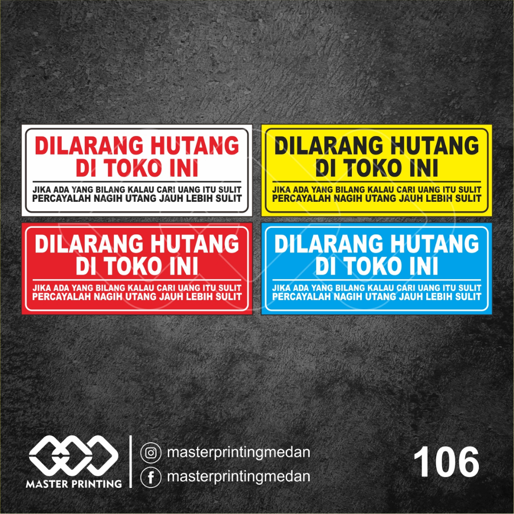 Jual 106 - Stiker Dilarang Utang/Hutang di Toko Ini, Sticker Vinyl ...