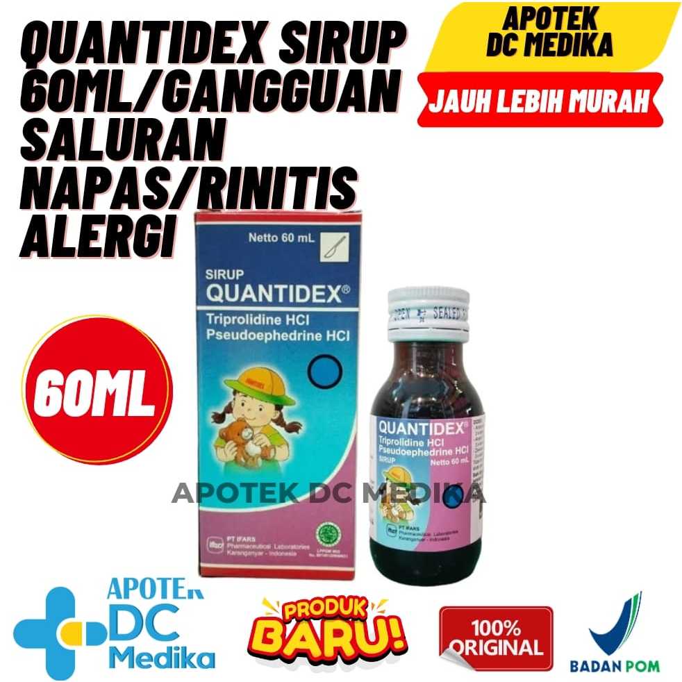 Jual QUANTIDEX SIRUP/60ML/GANGGUAN SALURAN NAPAS/RINIRIS/ALERGI ...