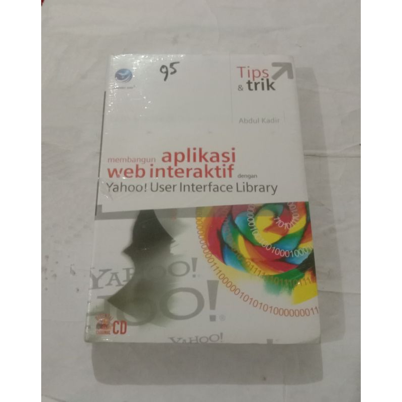 Jual Tips & Trik Membangun aplikasi web Interaktif dengan Yahoo! User ...