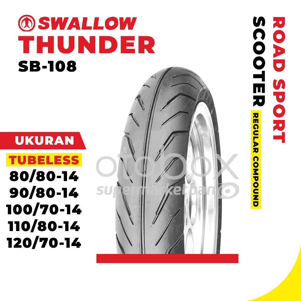 Jual Ban Luar Motor Swallow SB-108 Thunder Ring 14 Tubeless Ukuran 80/80 90/80 100/70 110/80 120 ...