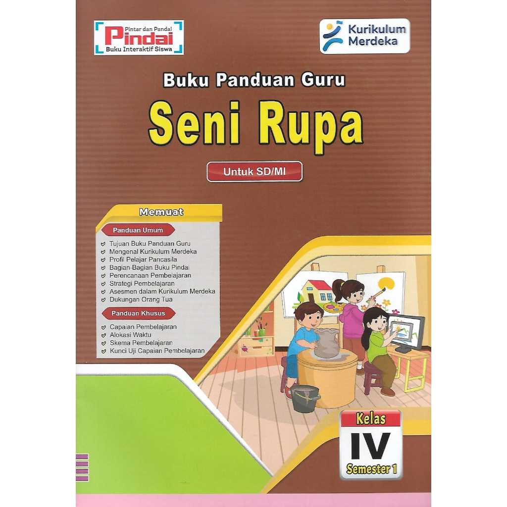 Jual Buku Pindai Panduan Guru Seni Rupa Kelas 4 SD/MI Semester 1 Kurikulum Merdeka | Shopee ...