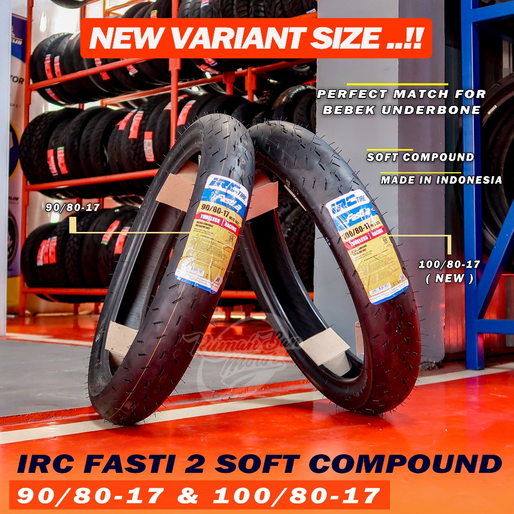 Jual IRC FASTI 2 90/80-17 100/80-17 Soft Compound Ban Satria Jupiter ...