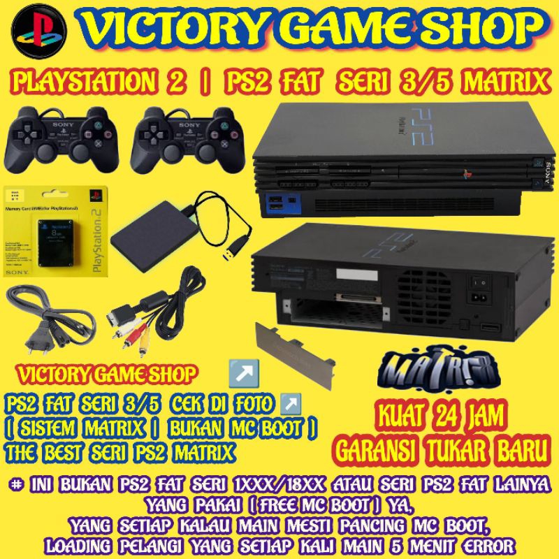 Jual PS2 | PS2 FAT | PS2 SLIM | PS2 FAT SERI 3/5 MATRIX | PS2 SLIM SERI ...