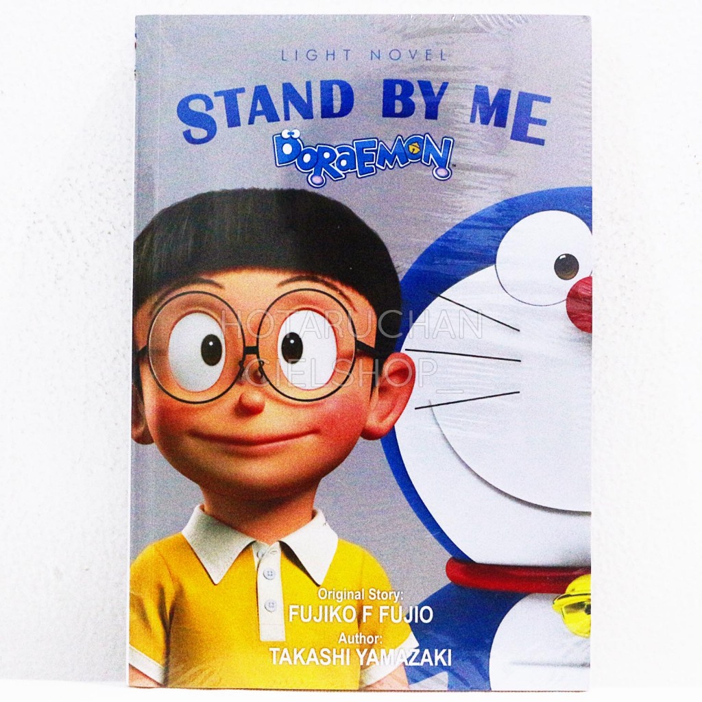 Jual Light Novel: Stand By Me Doraemon [by FUJIKO F. FUJIO,TAKASHI ...