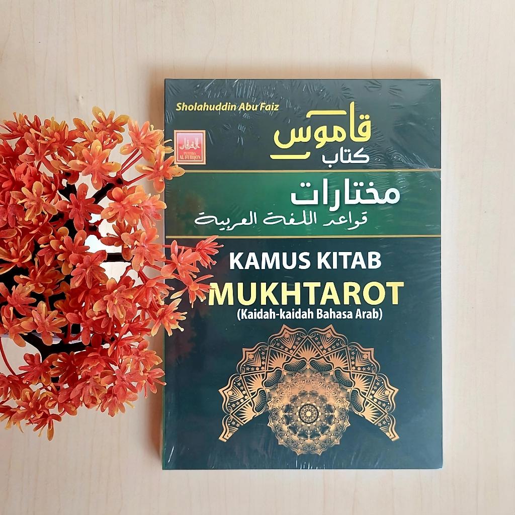 Jual Kamus Kitab Mukhtarot Mukhtarat Ringkasan Kaidah Kaidah Bahasa Arab | Shopee Indonesia