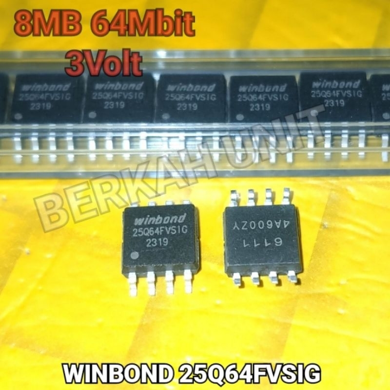 Jual baca deskripsi WINBOND 25Q64FVSIG BVSIG KUALITAS IC EEPROM FLASH ...