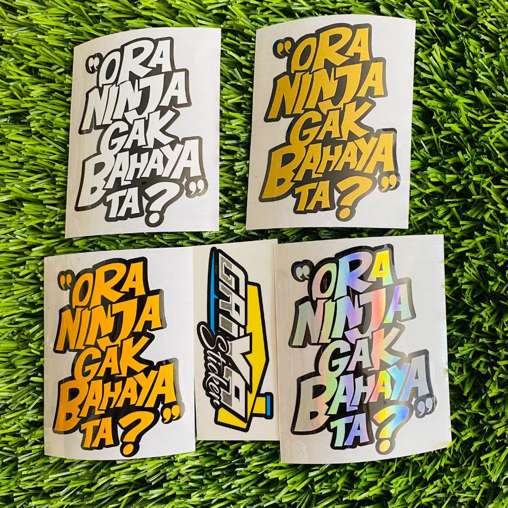 Jual Sticker Motor - Stiker ORA NINJA GAK BAHAYA TA? sticker cutting ...