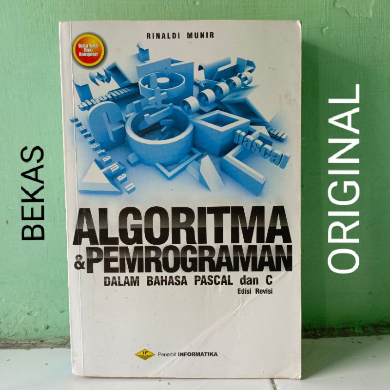 Jual Buku Algoritma dan Pemograman Dalam Bahasa Pascal dan C Edisi ... Jual Buku Algoritma dan Pemograman Dalam Bahasa Pascal dan C Edisi ...