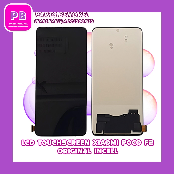 Jual LCD TOUCHSCREEN XIAOMI POCOPHONE POCO F2 PRO FULLSET ORIGINAL ...