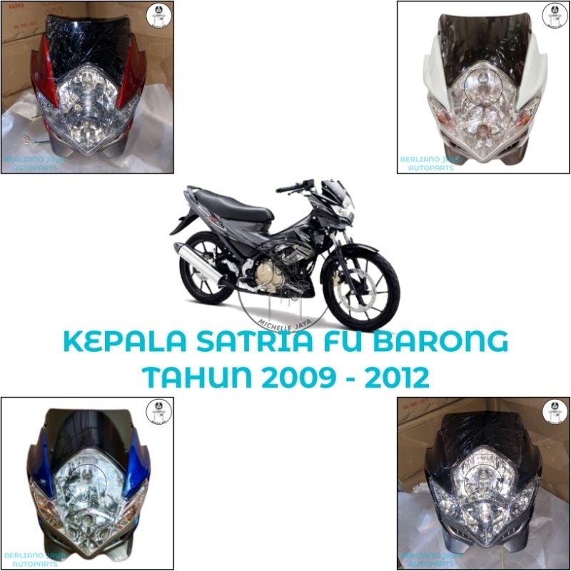 Jual KEPALA SATRIA FU BARONG TAHUN 2009 2010 2011 2012 - HEADLAMP ...