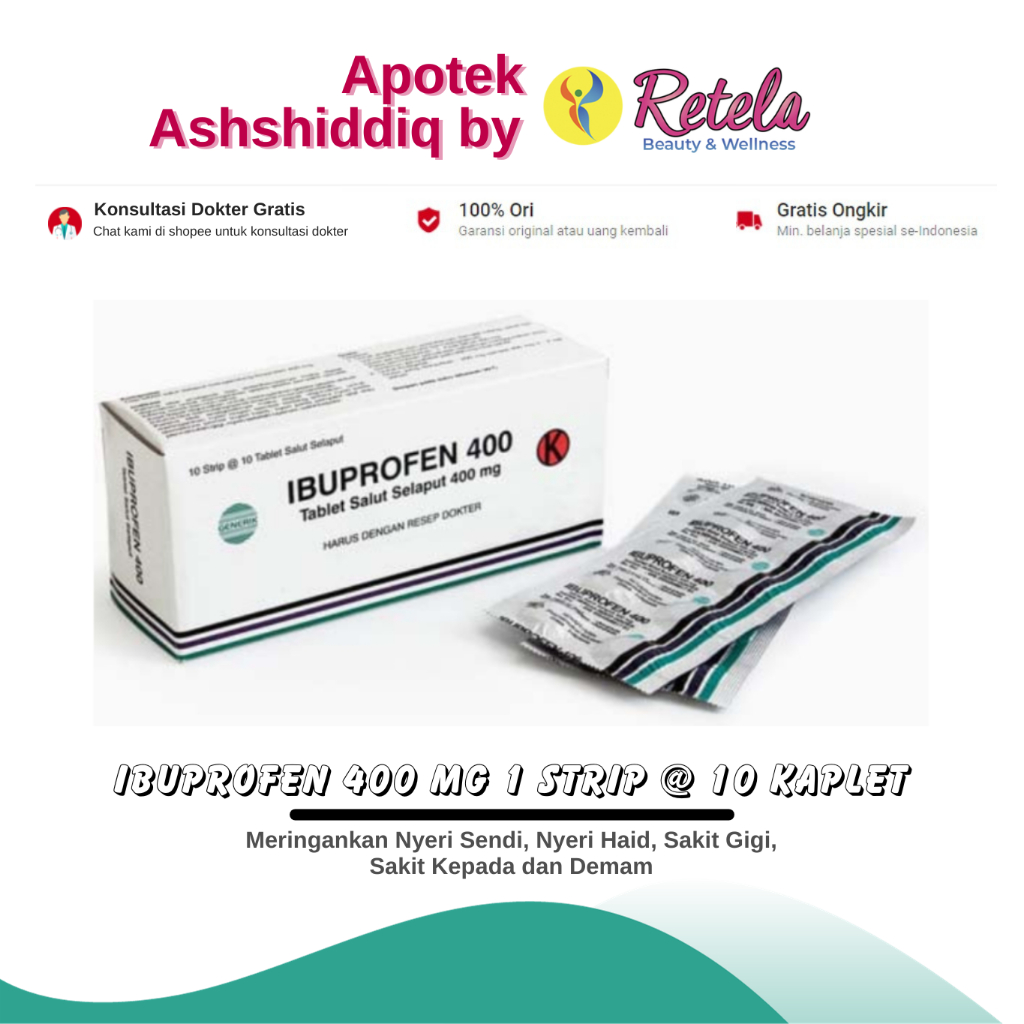 Jual Ibuprofen 400 Mg 1 Strip @ 10 Kaplet / Meringankan Nyeri Sendi ...