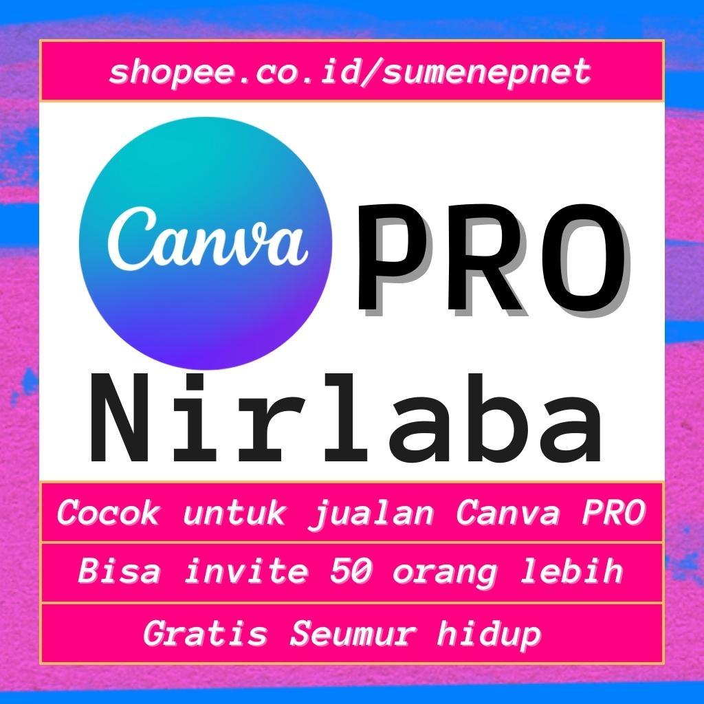 Jual Canva Pro Nirlaba Bisa untuk 50 orang lebih | Shopee Indonesia