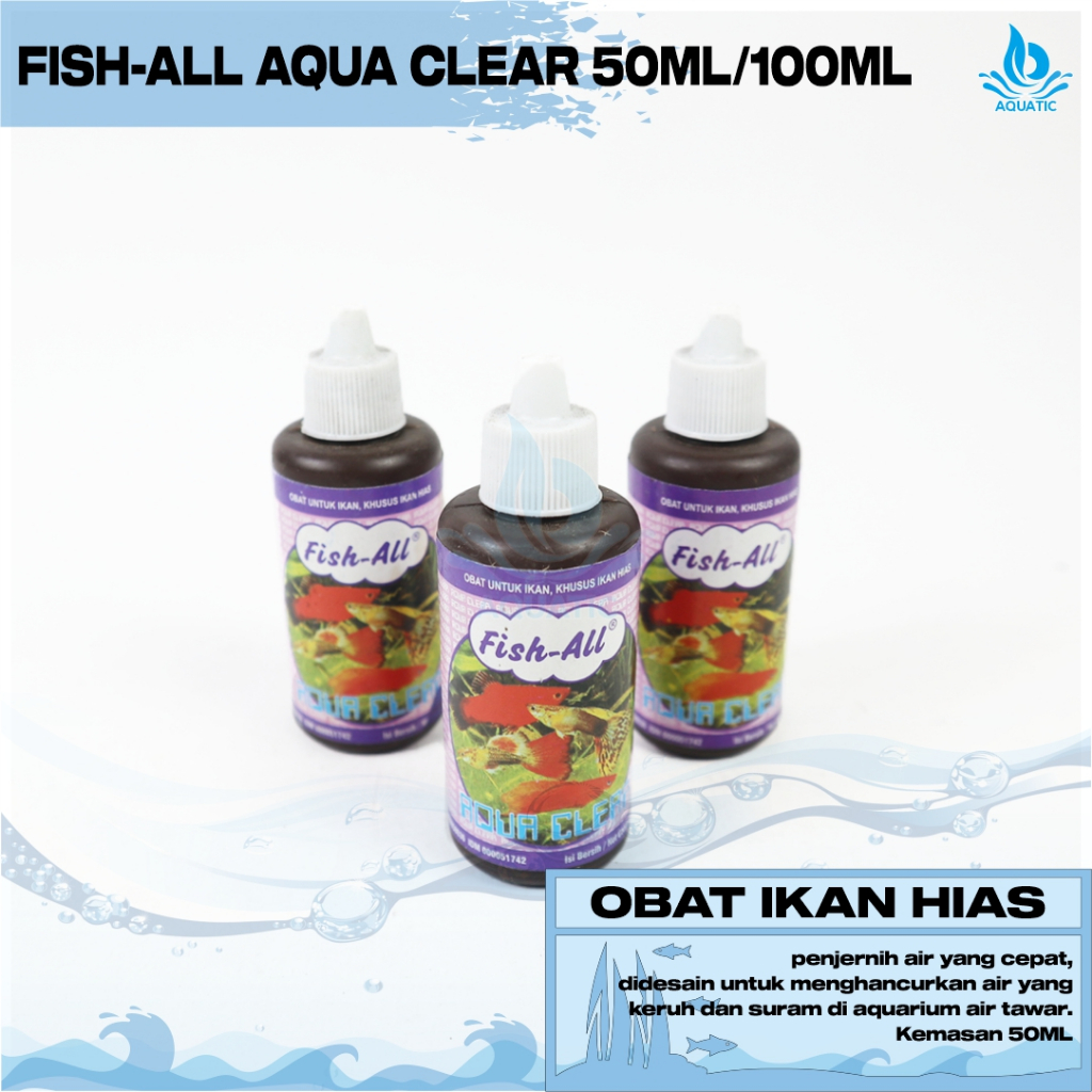 Jual Fish-All Aqua Clear Penjernih Air Aquarium Kolam 50ML | Shopee ...