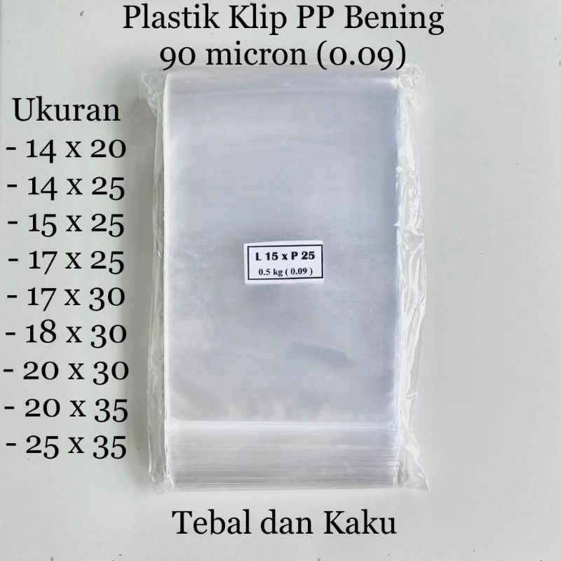 Jual Plastik Klip PP TEBAL 90 micron (0.09) 14x20 14x25 15x25 17x25 ...