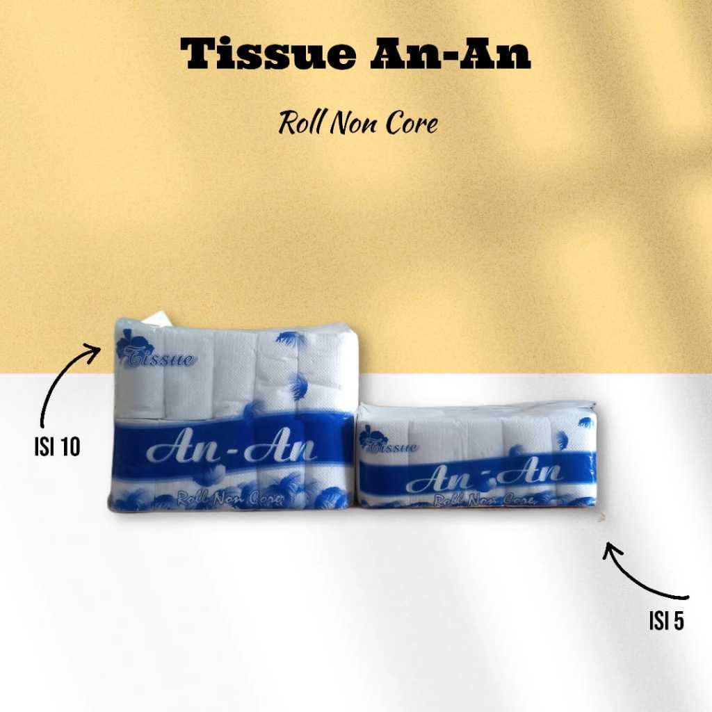 Jual Tissue An-An Tisu Non Core 2 ply isi 5 dan 10 Gulung - Tisu Roll ...