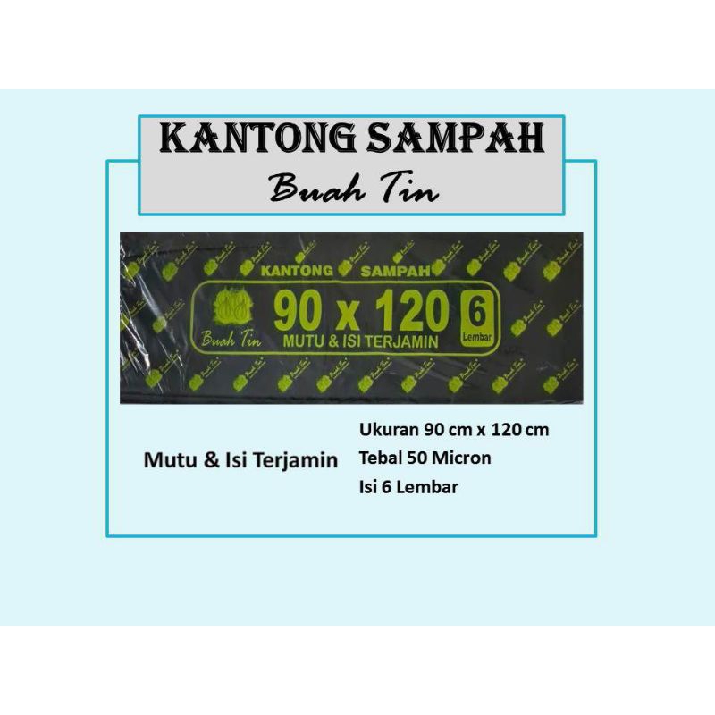 Jual Kantong Plastik Sampah/Trashbag Buah Tin ukuran 90 x 120 isi 6pcs ...