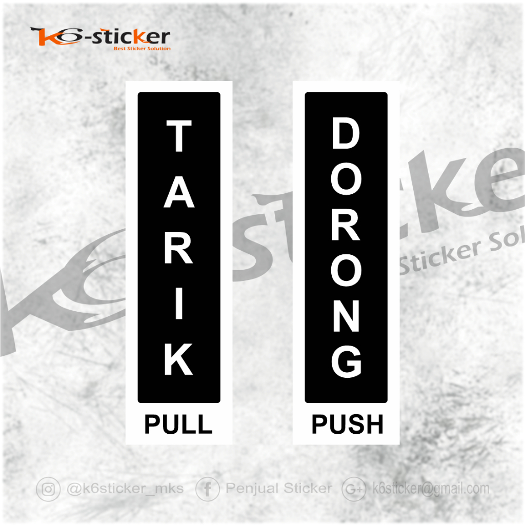 Jual Sticker Label Sign Marka Stiker Pintu Tarik Dorong Push Pull Warna ...