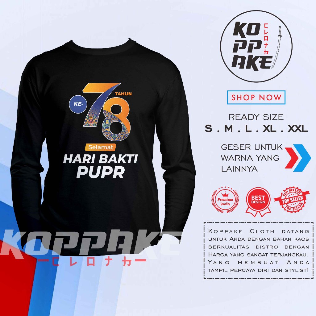 Jual Kaos Selamat Hari Bakti HUT PUPR Ke 78 Tahun Logo v2 Lengan ... Jual Kaos Selamat Hari Bakti HUT PUPR Ke 78 Tahun Logo v2 Lengan ...