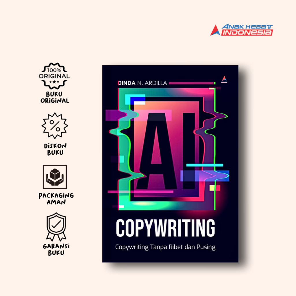 Jual Buku AI Copywriting : Copywriting Tanpa Ribet Dan Pusing - Dinda N ...