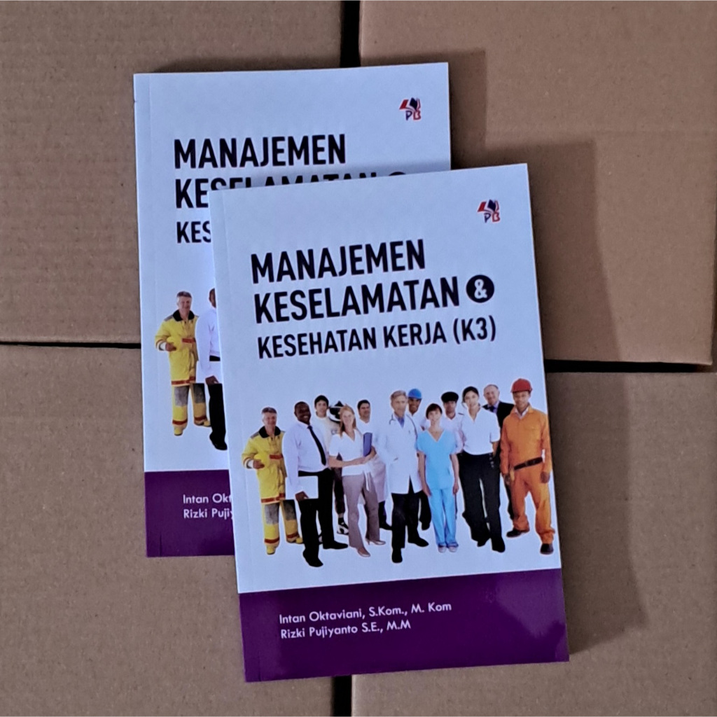 Jual BUKU MANAJEMEN KESELAMATAN DAN KESEHATAN KERJA (K3) | Shopee Indonesia