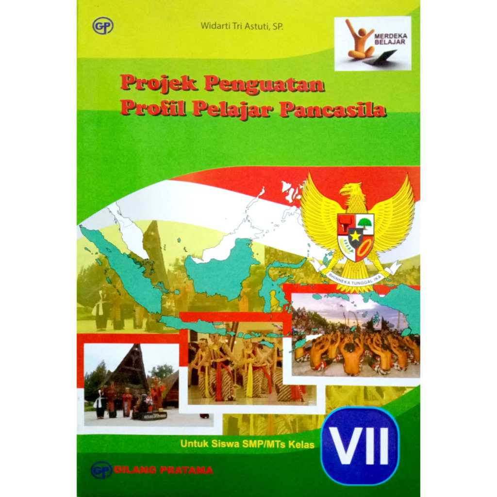 Jual BUKU SISWA PROJEK PENGUATAN PROFIL PELAJAR PANCASILA (P5) KELAS 7 KURIKULUM PENGGERAK ...