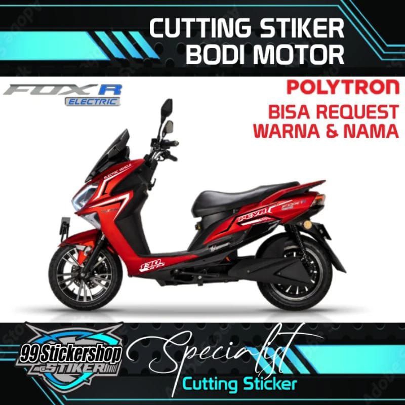 Jual STIKER BODI MOTOR LISTRIK FOX R POLYTRON | Shopee Indonesia