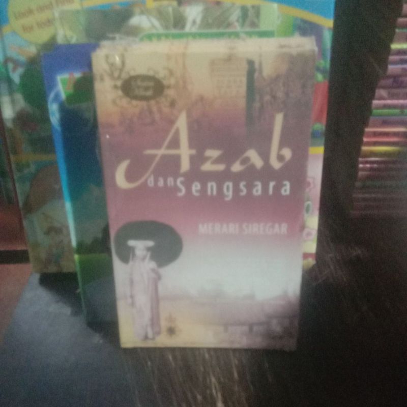 Jual NOVEL SASTRA AZAB DAN SENGSARA OLEH MERARI SIREGAR | Shopee Indonesia