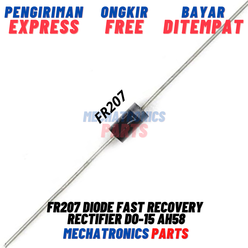 Jual [SMC-9056] FR207 DIODE FAST RECOVERY RECTIFIER DIODE DO-15 AH58 ...