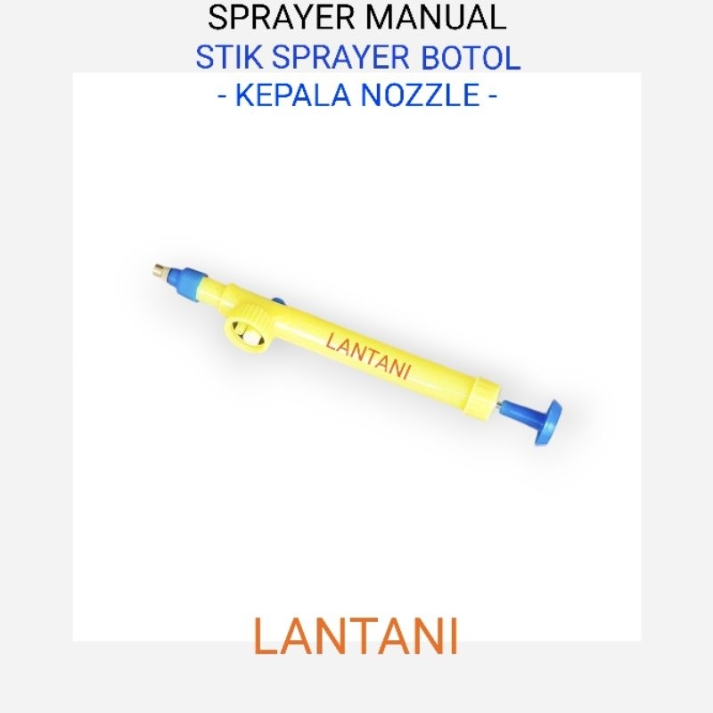 Jual LANTANI - STIK SPRAYER BOTOL MANUAL / KEPALA SPRAYER SEMPROT ...