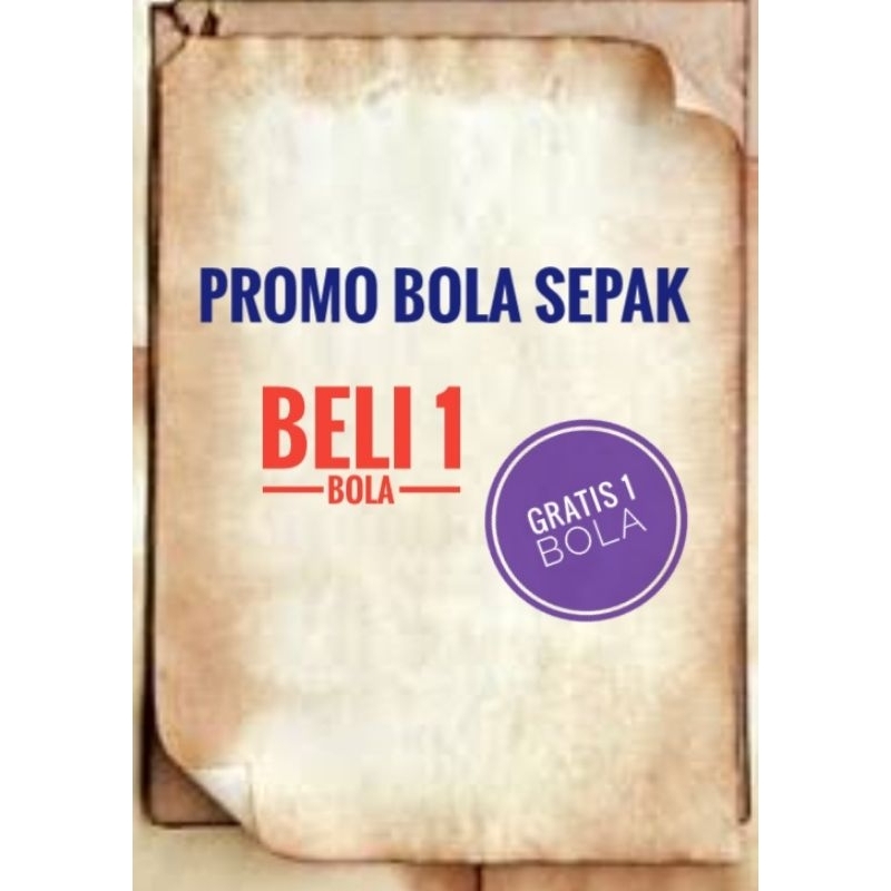 Jual PROMO BOLA SEPAK (Beli 1 Bola sepak Gratis 1 bola sepak) | Shopee ...