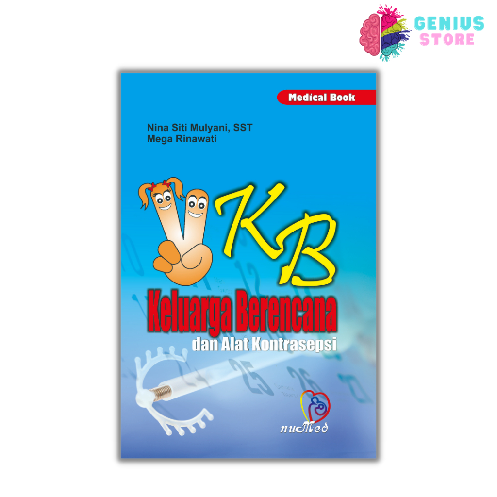 Jual Buku Kesehatan Dan Kebidanan Kb Keluarga Berencana Dan Alat Kontrasepsi Nina Siti 