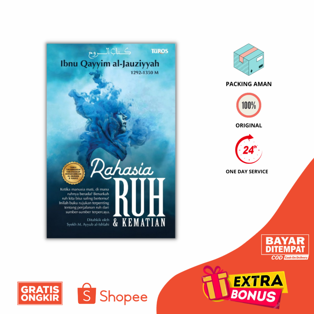 Jual BUKU KITAB ISLAM KITAB RAHASIA RUH & KEMATIAN - IBNU QAYYIM AL ...