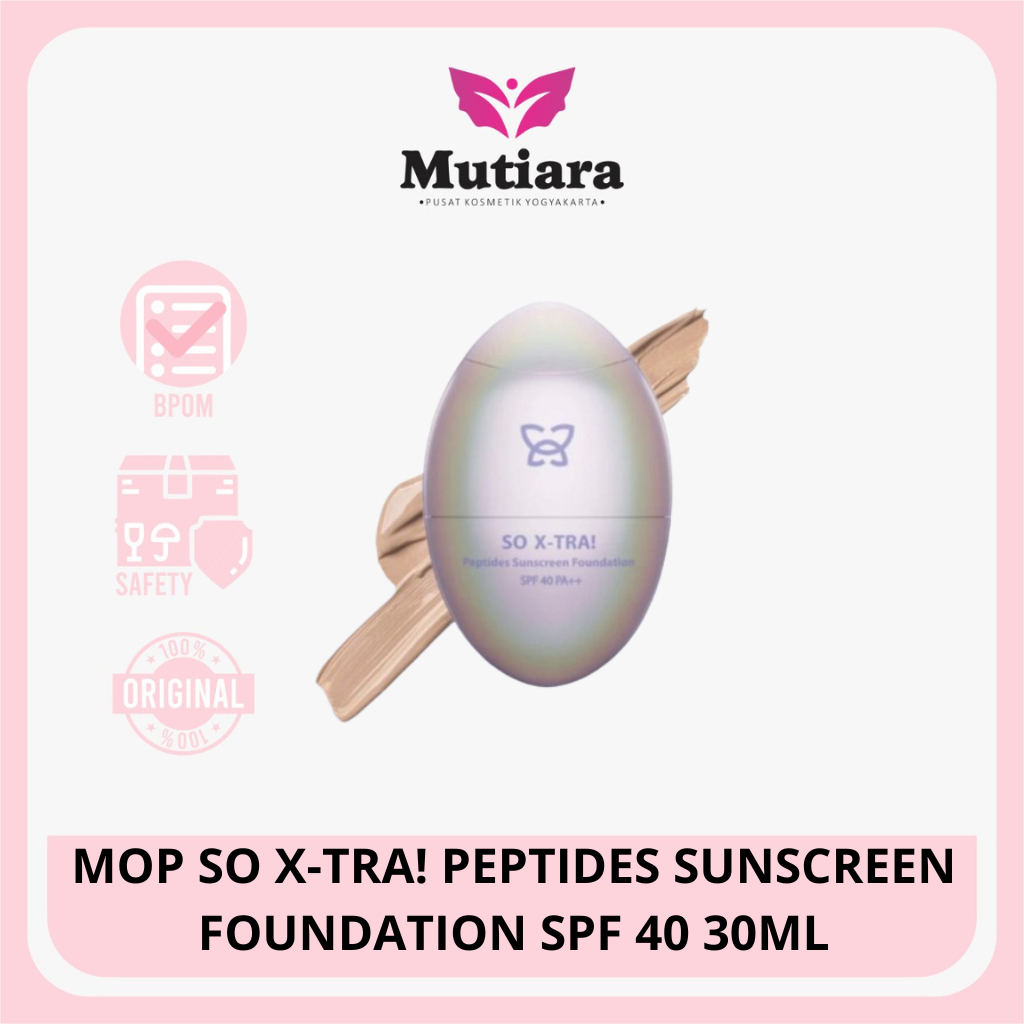 Jual MOP SO X-TRA! PEPTIDES SUNSCREEN FOUNDATION SPF40 30ML | Shopee ...