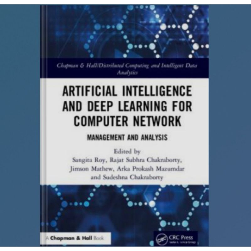 Jual Buku Artificial Intelligence and Deep Learning for Computer Network Management and Analysis ...