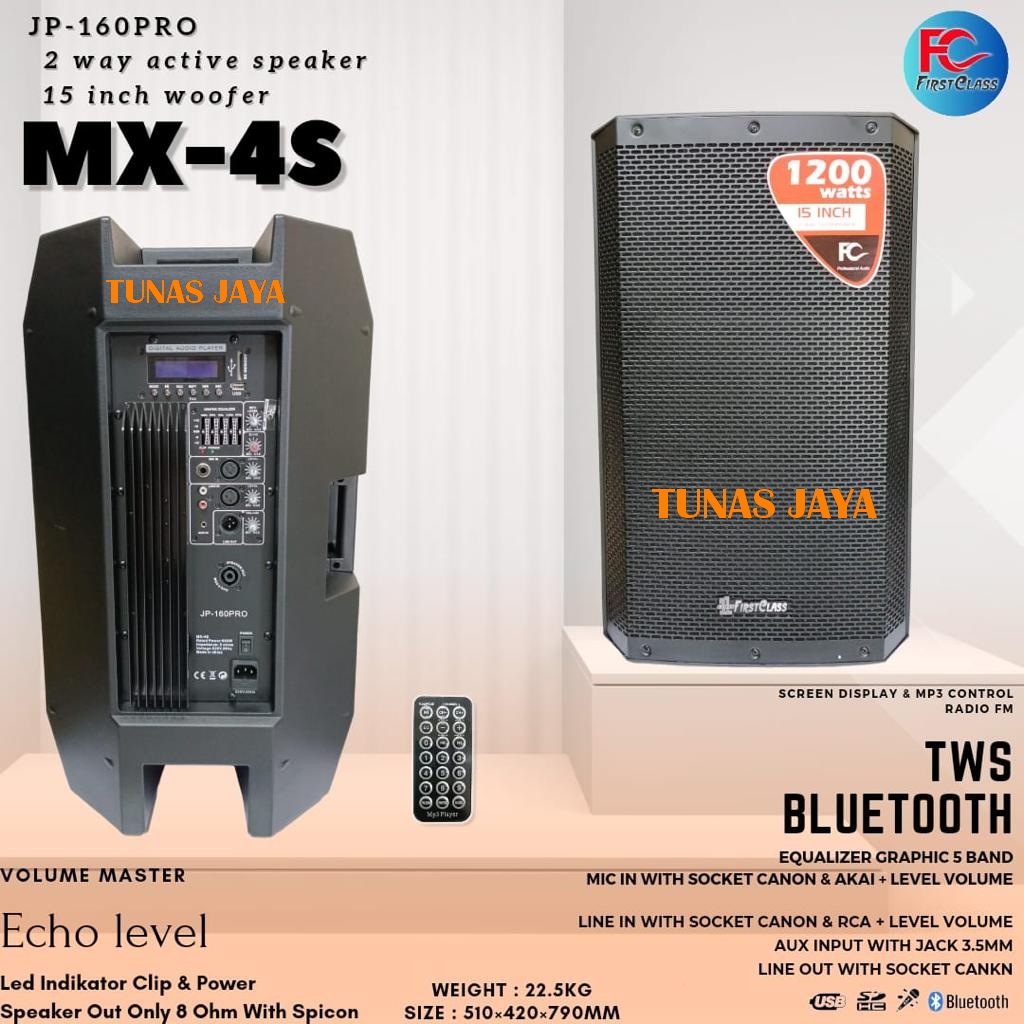 Jual SPEAKER AKTIF 15 INCH FIRSTCLASS JP-160PRO MX-4S JP160PROMX4S JP 160PRO MX 4S HARGA SATUAN ...