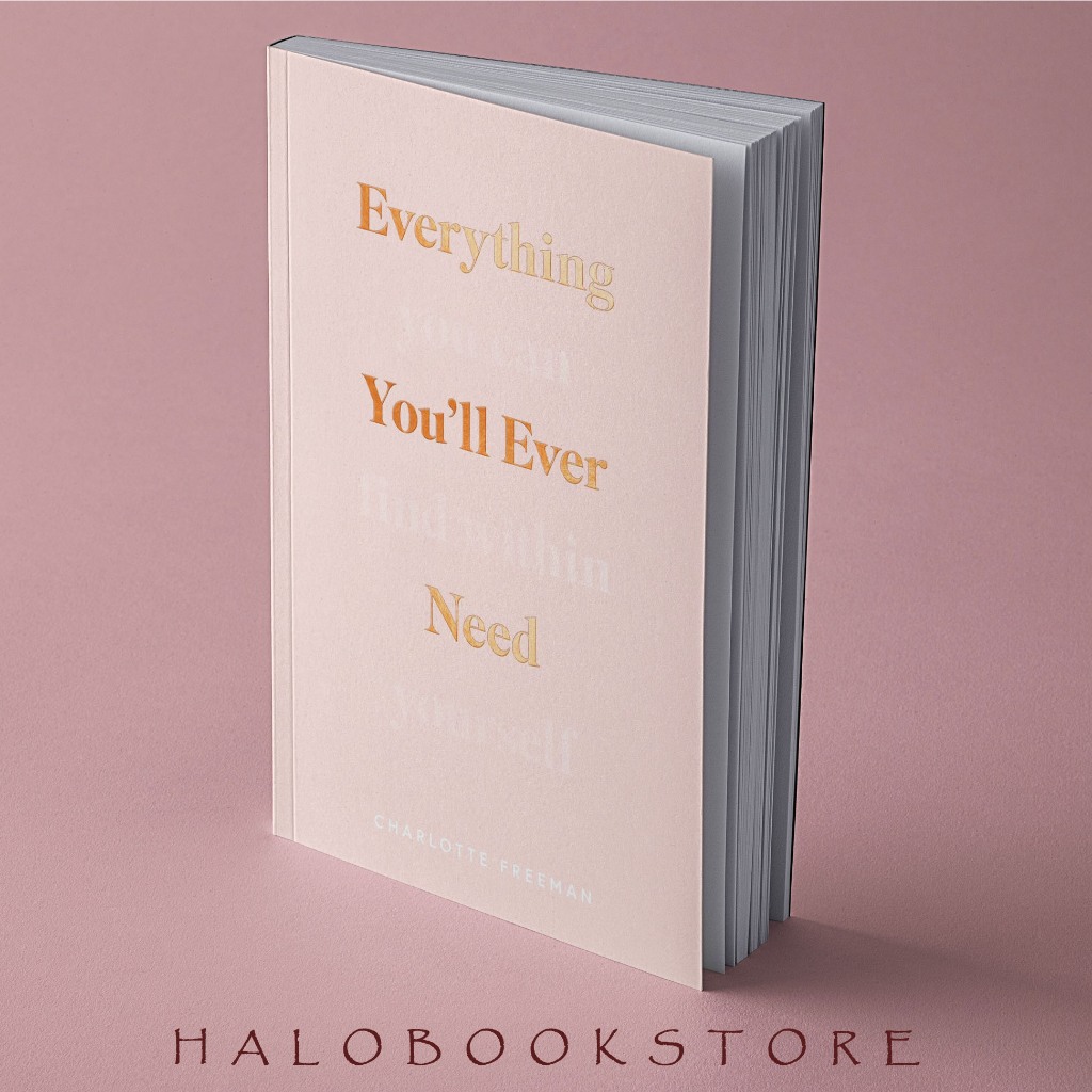 Jual Everything You’ll Ever Need You Can Find Within Yourself by Charlotte Freeman | Shopee ...