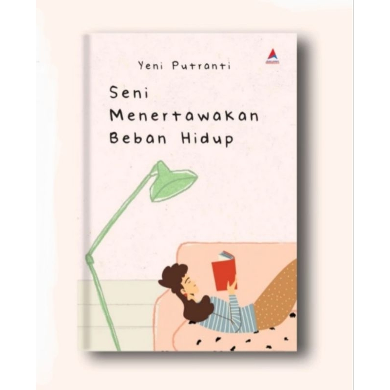 Jual BUKU SENI MENERTAWAKAN BEBAN HIDUP - YENI PUTRANTI | Shopee Indonesia